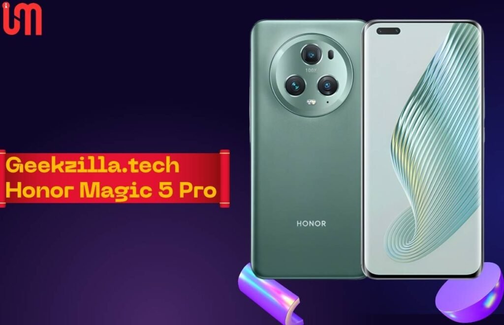 Geekzilla.tech Honor Magic 5 Pro Review, Performance, and More