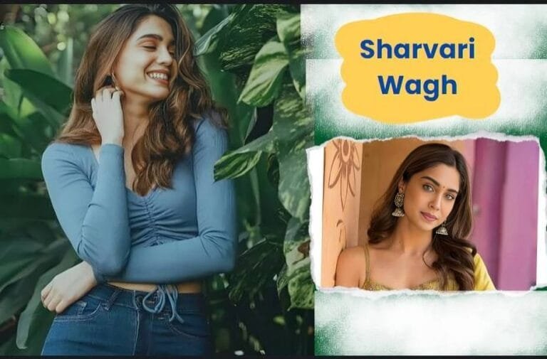 Sharvari Wagh: Biography, Age, Boyfriend, Movies, and TV Shows